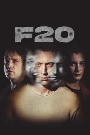 F20 (2022) - сюжет, интересные факты, режиссер, трейлер, дата выхода ...